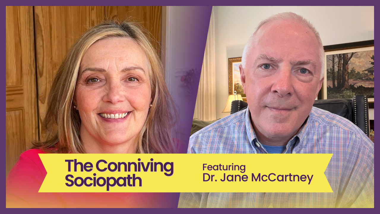 Podcast: The Tragedy Of Sociopathic Narcissists, Featuring Dr. Jane ...
